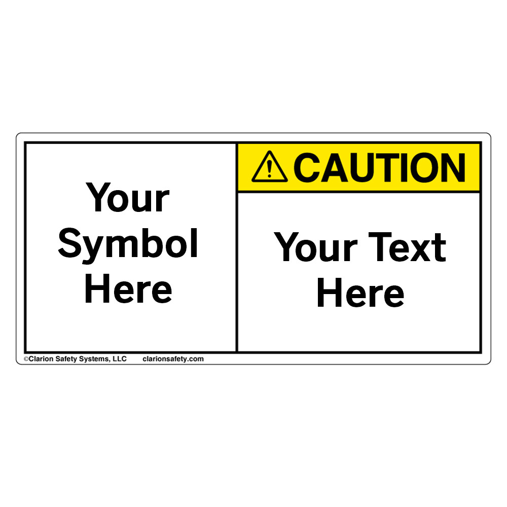 Custom Safety Labels | Clarion Safety Systems