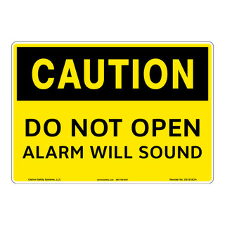 Caution/Do Not Open Sign (OS1210CH-) Sign